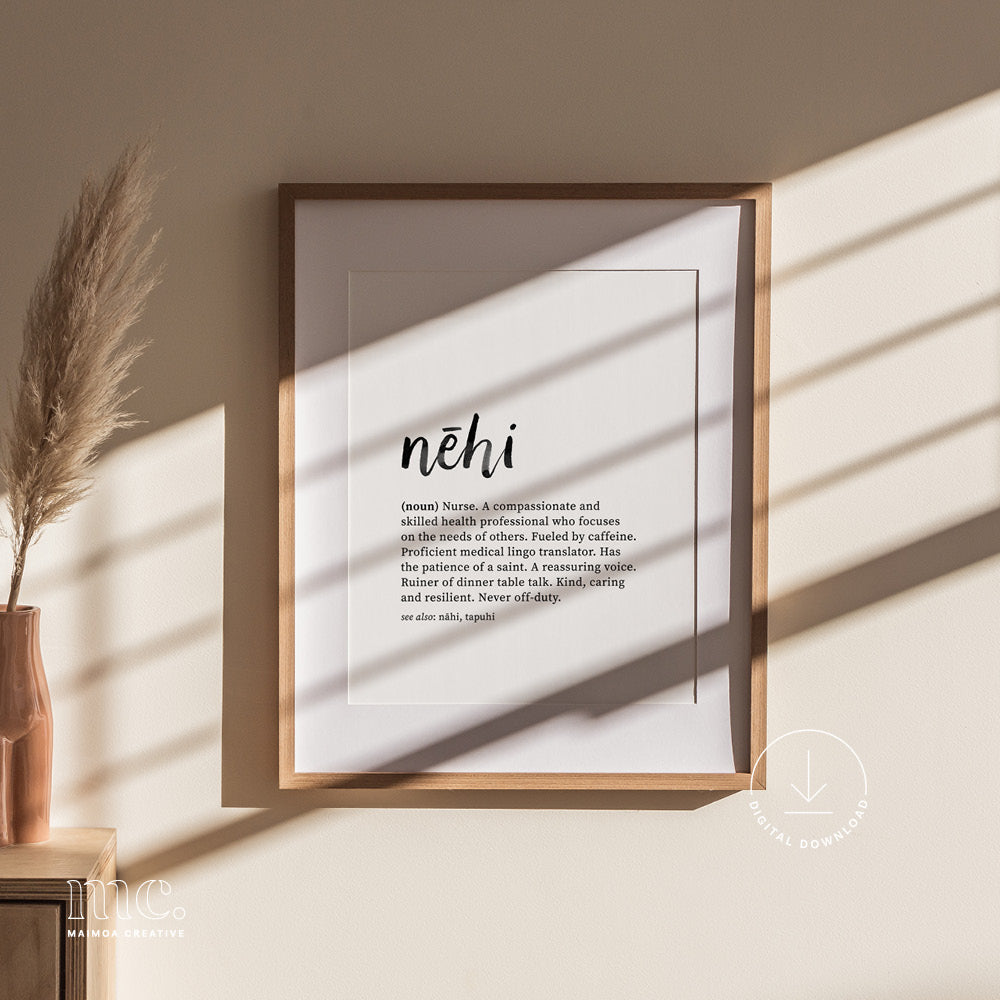 'Nēhi / Nurse' Definition Print - Digital Download | Maimoa Creative